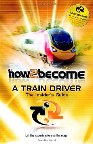 How 2 Become a Train Driver (How2become Series): Amazon.co.uk: McMunn ...