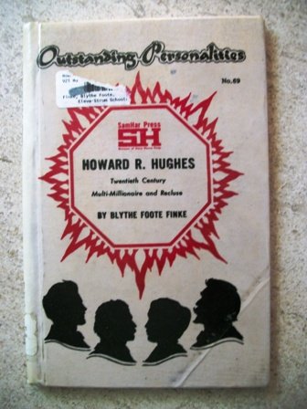 Buy Howard R. Hughes: Twentieth Century Multi-Millionaire & Recluse ...