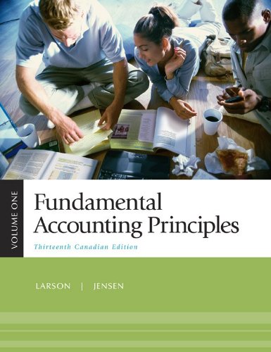 Fundamental Accounting Principles, Volume 1, Thirteenth CDN Edition ...