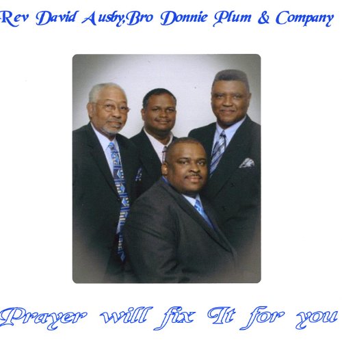 Amazon.com: Prayer Will Fix It For You : Rev David Ausby,Sr & Bro ...