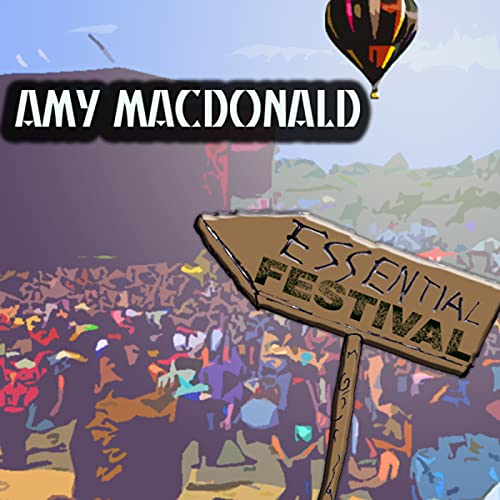 Essential Festival: Amy MacDonald (International Version) : Amy Macdonald: Amazon.fr ...