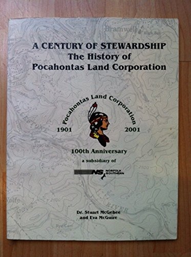 A century of stewardship: The history of the Pocahontas Land ...