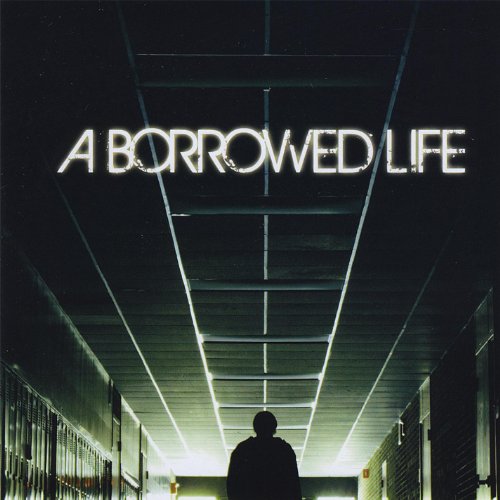 Amazon.com: A Borrowed Life : A Borrowed Life: Digital Music