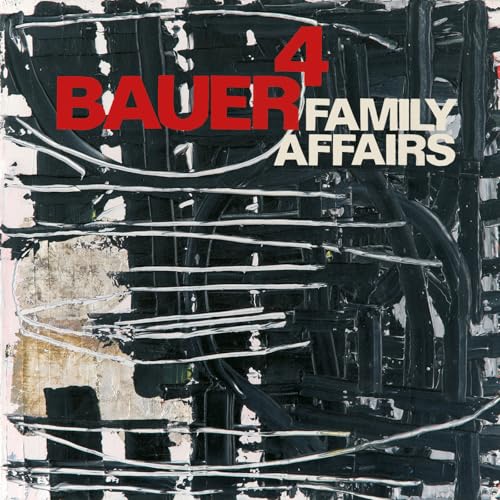 Play 4 Bauer: Family Affairs by Bauer 4 on Amazon Music