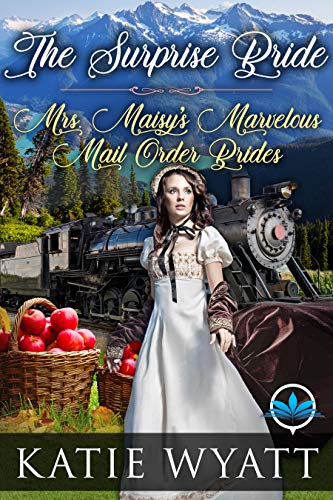 Amazon.com: The Surprise Bride: Historical Western Romance (Mrs. Maisy ...