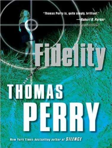 Fidelity: Perry, Thomas, Kramer, Michael: Amazon.com: Books