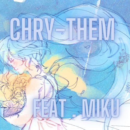 Amazon Music - CHRY-THEMのCHRY-THEM - Amazon.co.jp