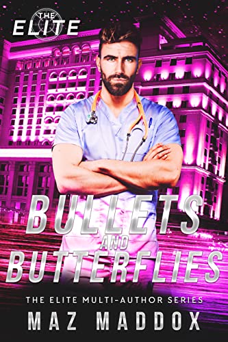 Bullets & Butterflies (The Elite Book 1) eBook : Maddox, Maz: Amazon.co ...