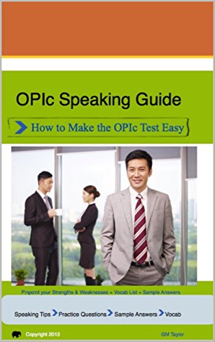 OPIc Speaking Guide: How to Make the OPIc test EASY eBook : Fox, Taylor ...