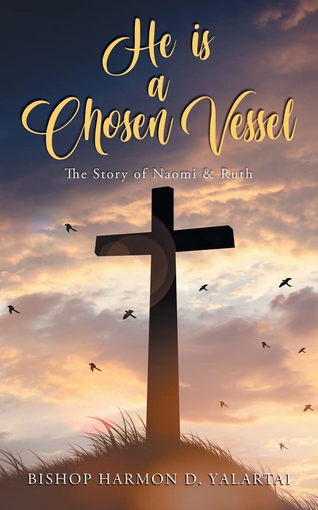 Buy He is a Chosen Vessel: The Story of Naomi & Ruth Book Online at Low ...
