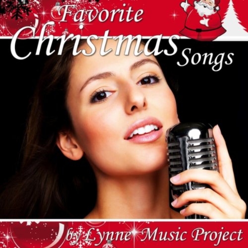 Amazon.com: Favorite Christmas Songs : Lynne Music Project: Digital Music