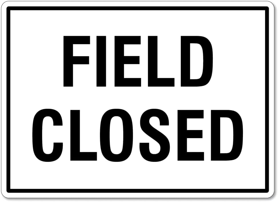 Amazon.com: Field Closed Sign Farming Signs Spraying Signs Metal Tin ...
