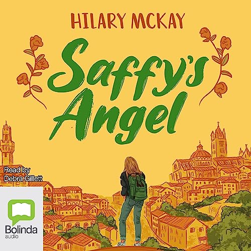 Saffy's Angel: Casson Family, Book 1 (Audio Download): Hilary McKay ...