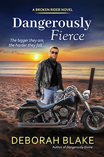 Dangerously Fierce (The Broken Riders Book 3) - Kindle edition by Blake ...
