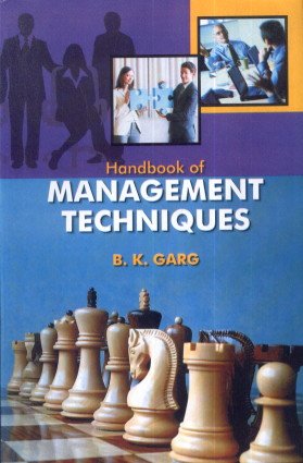 Amazon.com: Handbook of Management Techniques: 9789381422205: B. K. Garg