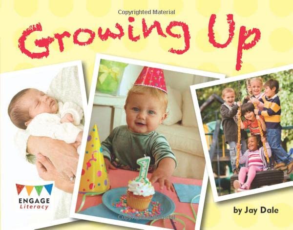 Amazon.com: Growing Up (Engage Literacy Orange): 9781406265194: Dale ...