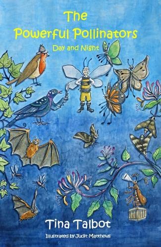 The Powerful Pollinators: Day and Night: 6 (Survival Super Squad ...