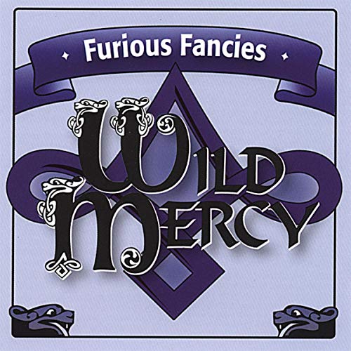 Play Furious Fancies by Wild Mercy on Amazon Music