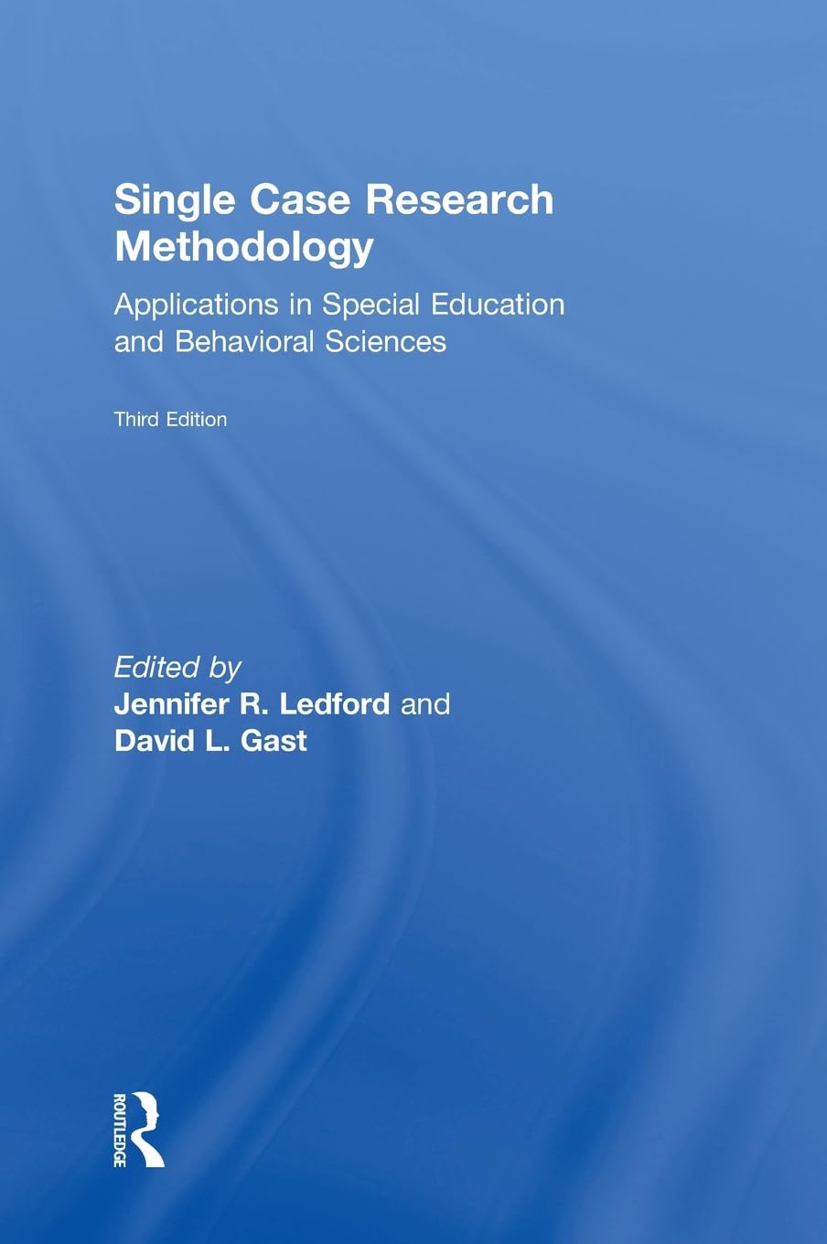 Amazon.com: Single Case Research Methodology: 9781138557116: Ledford ...