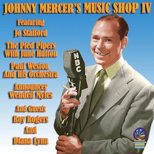 Johnny Mercer Music Shop, Johnny Mercer, Johnny Mercer, Paul Weston ...