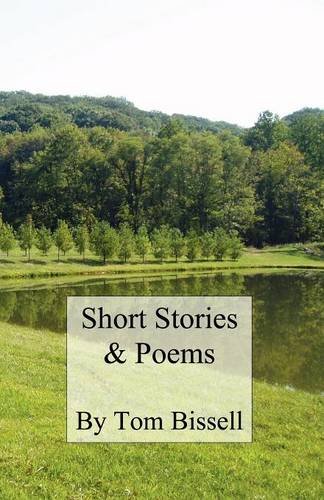 Short Stories & Poems: Bissell, Tom: 9780755213399: Amazon.com: Books