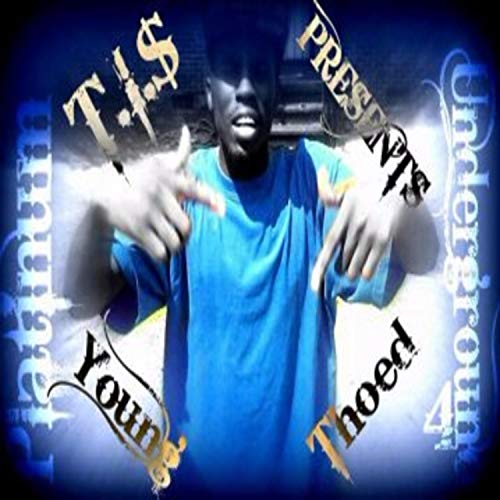 Play Platinuim Underground 4 by Young Thoed on Amazon Music