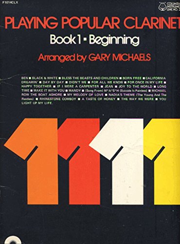 Playing Popular Clarinet : Book 1 - Beginning: Michaels, Gary: Amazon ...