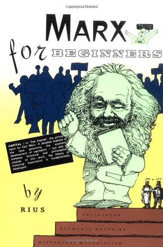 Marx for Beginners: Rius, Engelhardt, Tom: 9780679725121: Amazon.com: Books