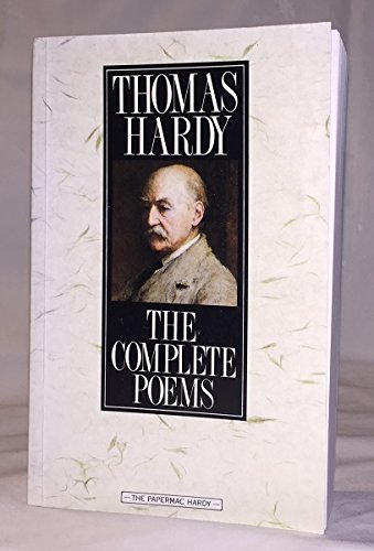 The Complete Poems: Thomas Hardy: 9780333488737: Amazon.com: Books
