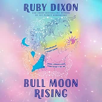 Amazon.com: Bull Moon Rising (Audible Audio Edition): Ruby Dixon ...