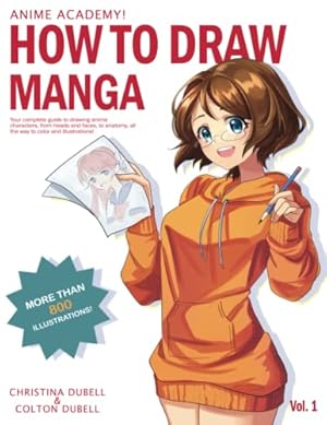 The Big Book of Drawing Anime: The Complete Step-by-Step Guide – How to ...