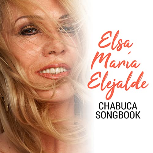 Amazon.co.jp: Elsa María Elejalde: Chabuca Songbook : Elsa Maria ...