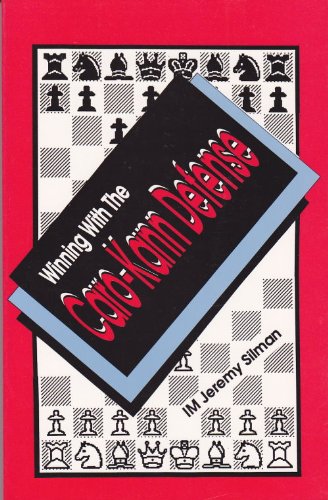 Winning with the Caro-Kann Defense: Jeremy Silman: 9780875682228 ...