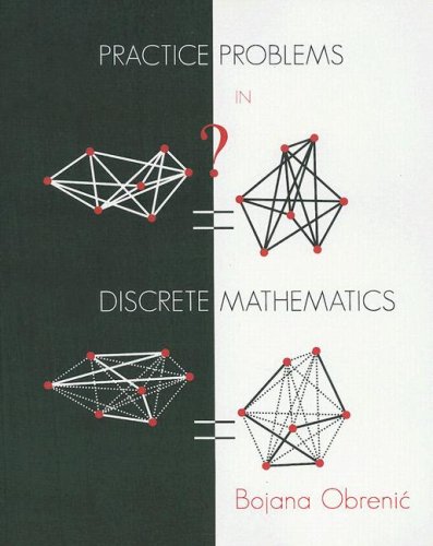 Practice Problems in Discrete Mathematics: Obrenic, Bojana ...