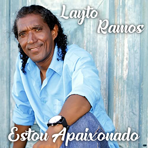 Écouter Estou Apaixonado de Layto Ramos sur Amazon Music Unlimited