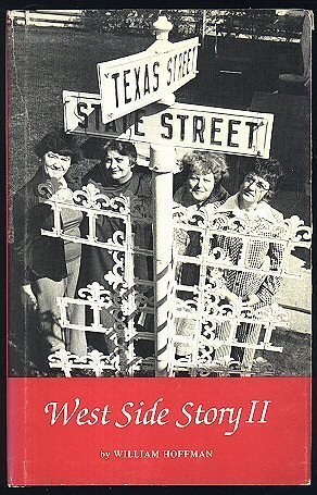 West Side Story II: William Hoffman: 9780935476095: Amazon.com: Books
