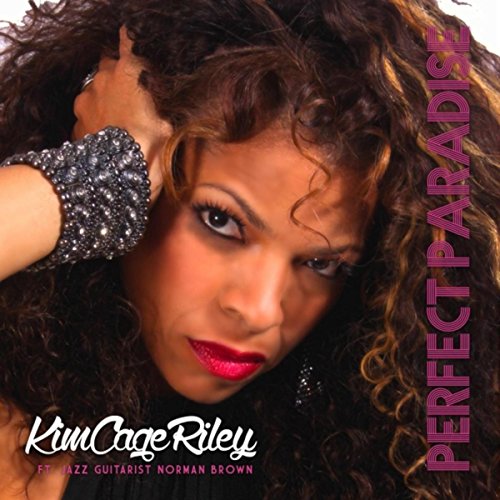 Amazon MusicでKim Cage RileyのPerfect Paradiseを再生する