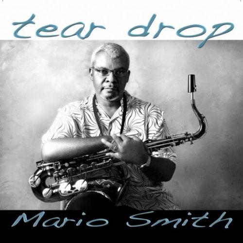 Amazon.com: Teardrop : Mario Smith: Digital Music