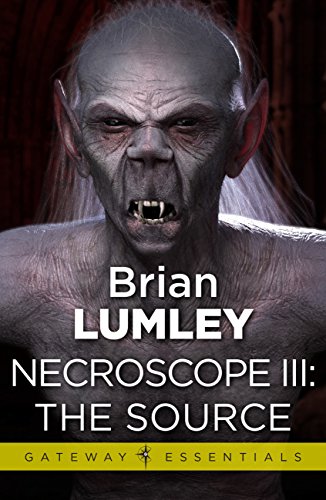 Necroscope III: The Source eBook : Lumley, Brian: Amazon.co.uk: Kindle ...