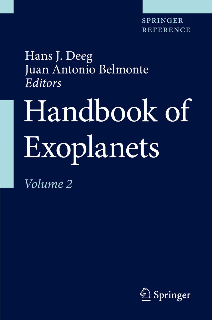 Handbook of Exoplanets: Hans J Deeg: 9783319553344: Amazon.com: Books