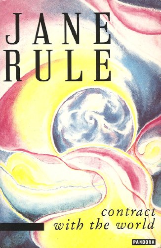 Amazon.com: Contract with the World: 9780044407539: Jane Rule: Books