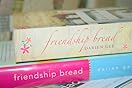 Friendship Bread: A Novel: Gee, Darien: 9780345525345: Amazon.com: Books