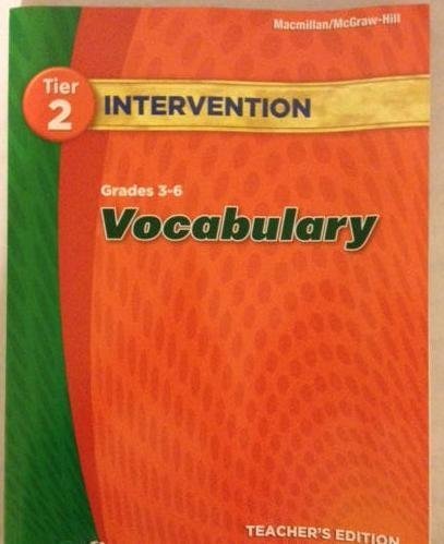 Tier 2 Intervention Grades 3-6 Vocabulary Teacher's Edition: Macmillan ...