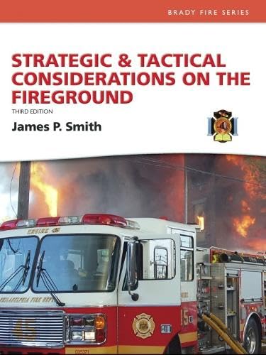 Strategic & Tactical Considerations on the Fireground (3rd Edition ...
