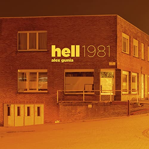 Amazon.com: Hell 1981 : Alex Gunia: Digital Music