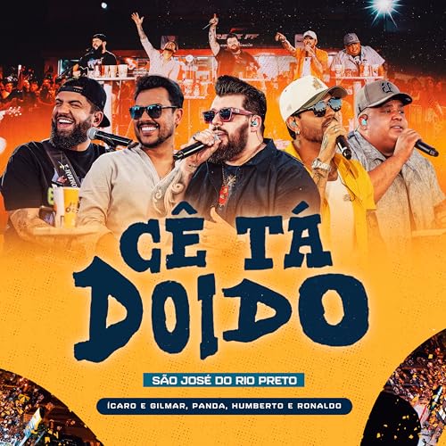 Cê Tá Doido (São José Do Rio Preto) (Ao Vivo) de Panda, Humberto ...