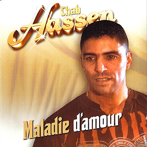 Play Maladie d'amour by Cheb Hassen on Amazon Music