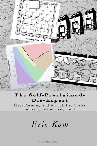 Self-Proclaimed-Die-Expert coloring book: The color along Sheet Metal ...
