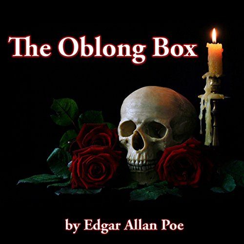 The Oblong Box (Audio Download): Edgar Allan Poe, David Ely, Jimcin ...