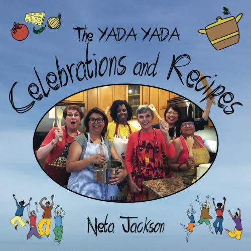 Amazon.com: The YADA YADA Celebrations and Recipes: 9780998210759 ...